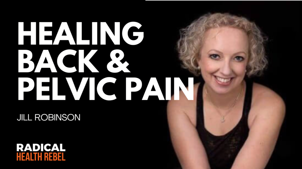 Back and Pelvic Pain in Women and How It's Different To Men with Jill ...